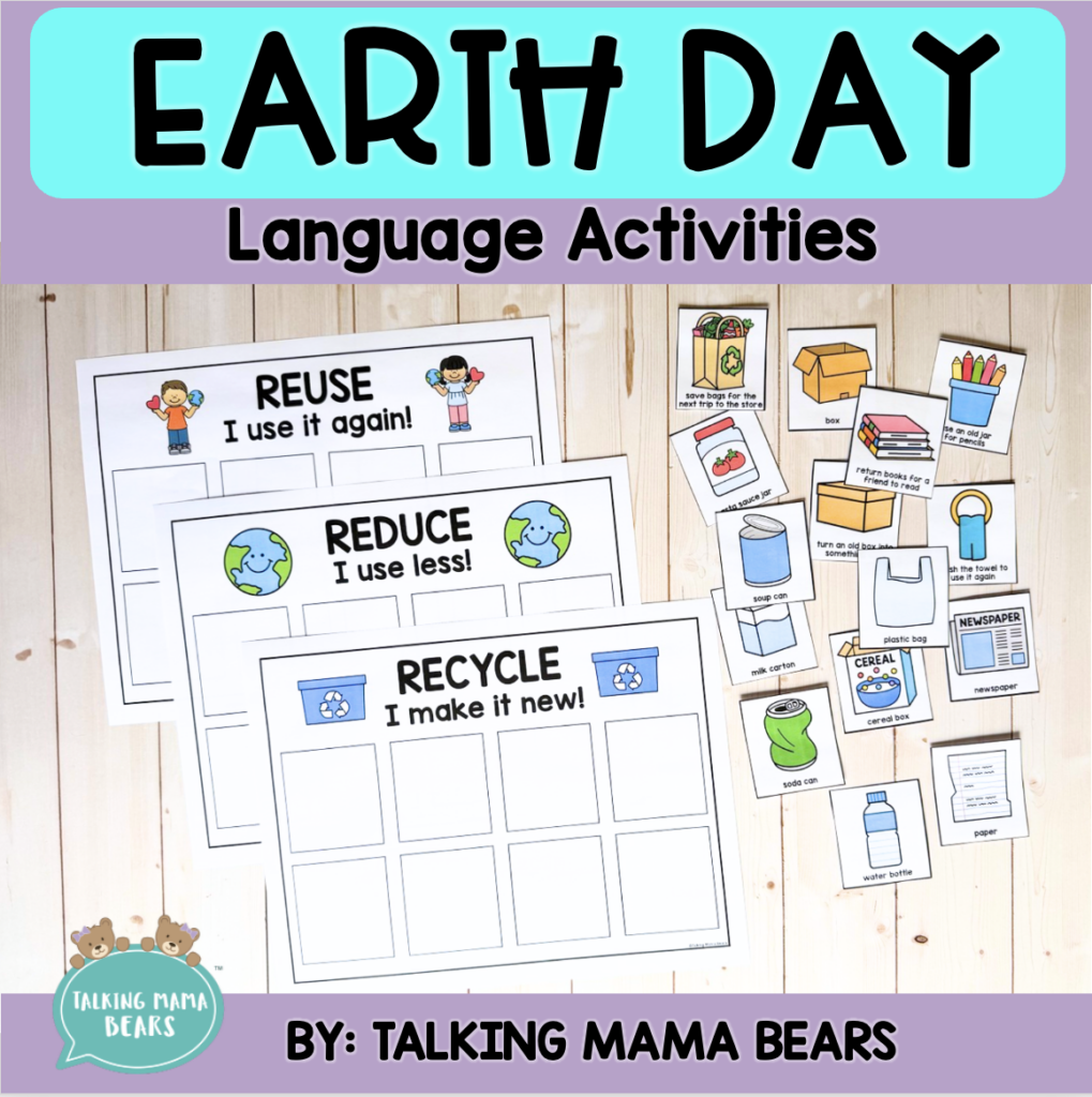 Earth Day Language Activities - Talking Mama Bears
